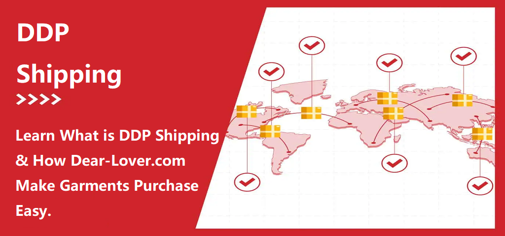 What is DDP Shipping? - Simple Guide for International Buyers