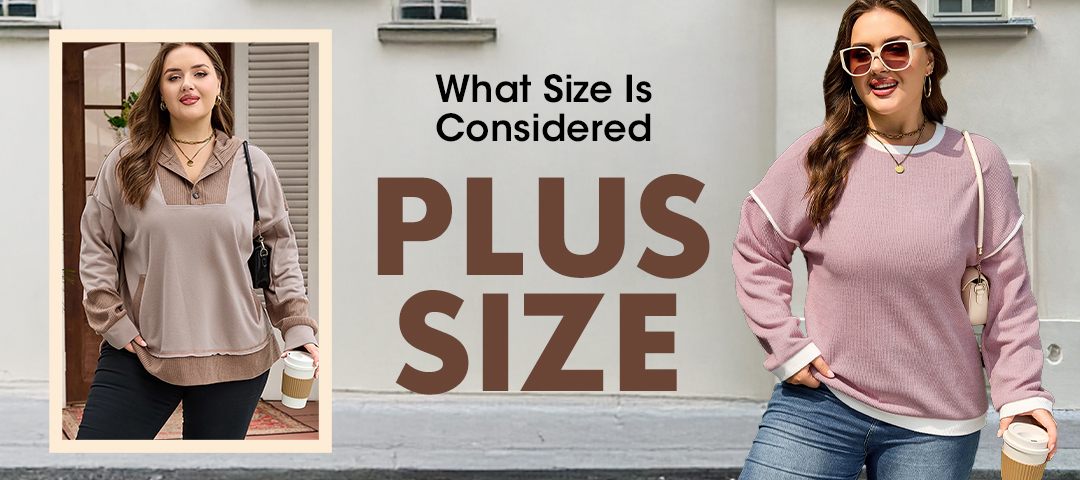 What Size Is Considered Plus Size
